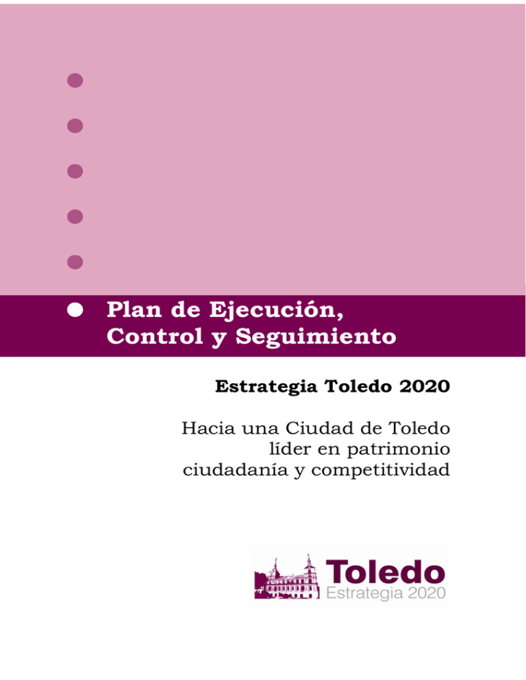 Plan de Ejecución, Control y Seguimiento