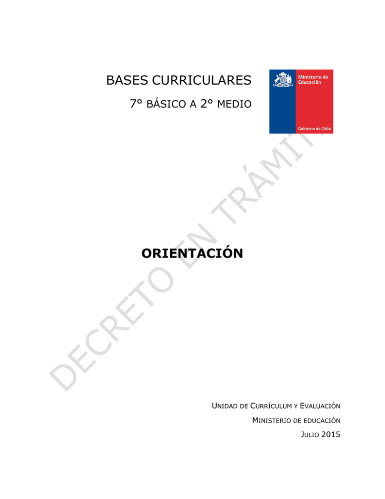 Bases Curriculares de Orientación 7° a 2° Medio