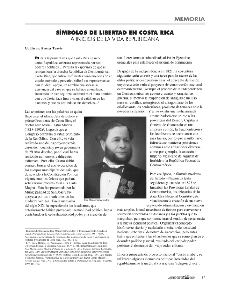 símbolos de libertad en costa rica a inicios de la vida republicana