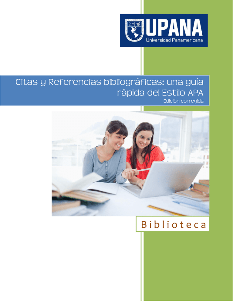 Citas y Referencias bibliográficas: una guía rápida del Estilo APA