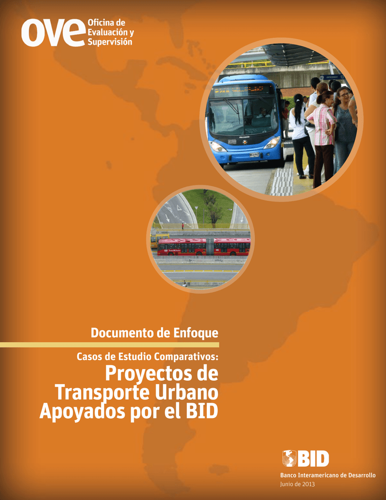 Proyectos de Transporte Urbano Apoyados por el BID