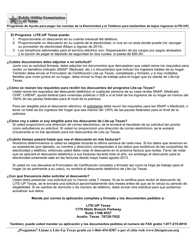 ¿Preguntas? Llame a Lite-Up Texas gratis en 1-866-454