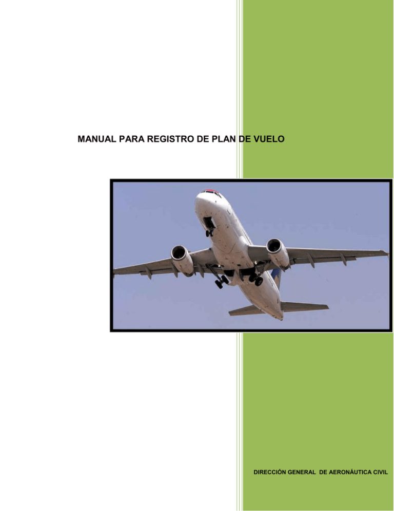 MANUAL PARA REGISTRO DE PLAN DE VUELO