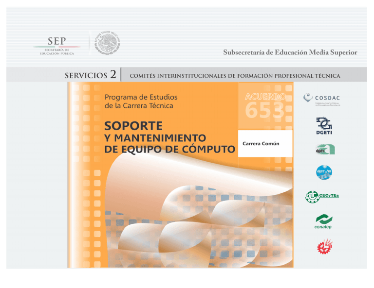 Soporte y Mantenimiento de Equipo de Computo