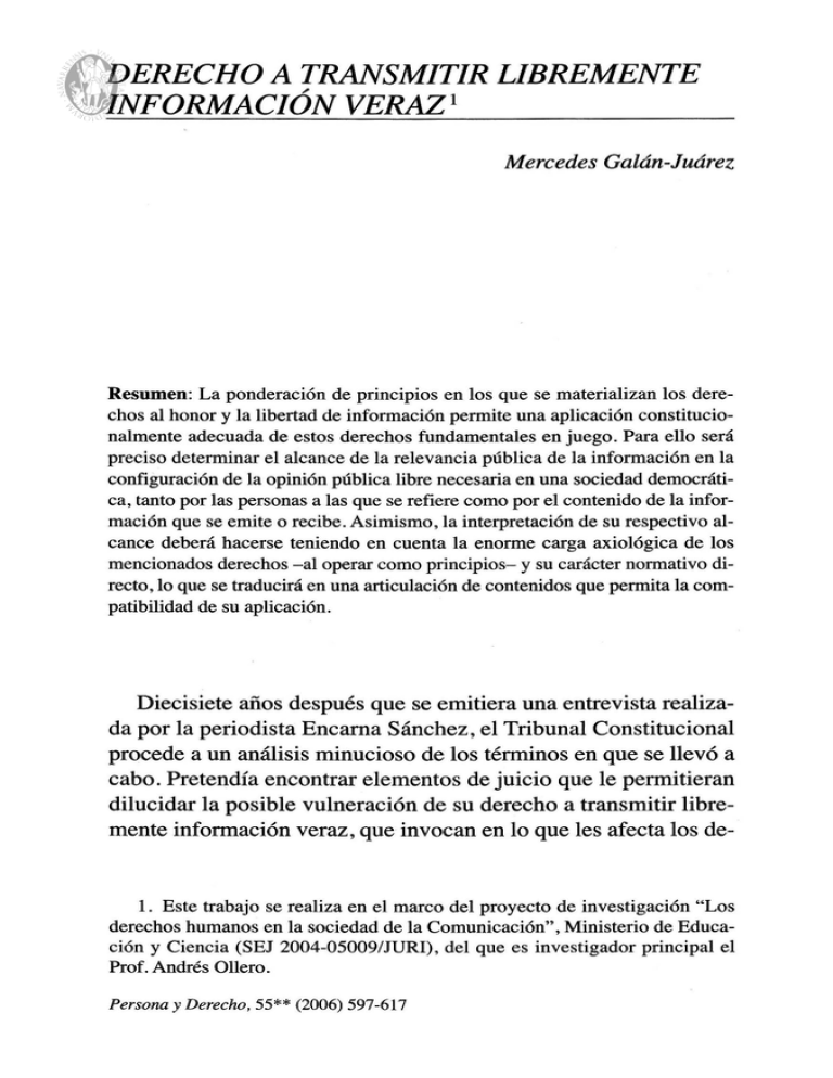 DERECHO A TRANSMITIR LIBREMENTE INFORMACIÓN VERAZ 1