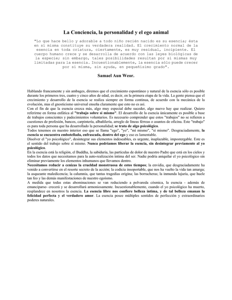 La Conciencia, la personalidad y el ego animal