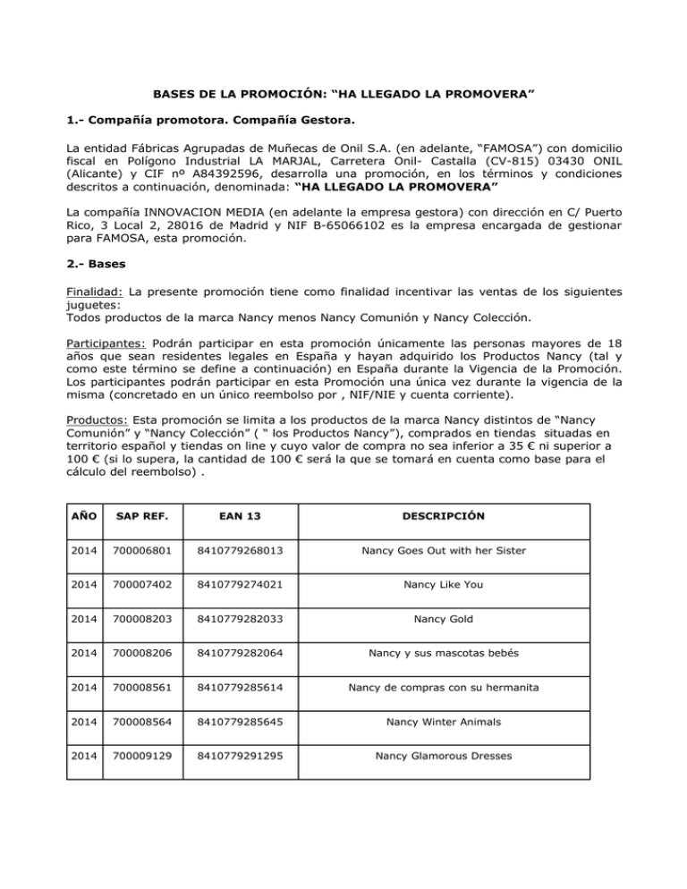 BASES DE LA PROMOCIÓN: “HA LLEGADO LA PROMOVERA” 1