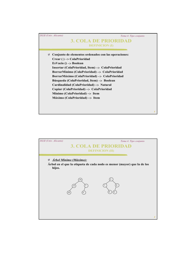 3. cola de prioridad