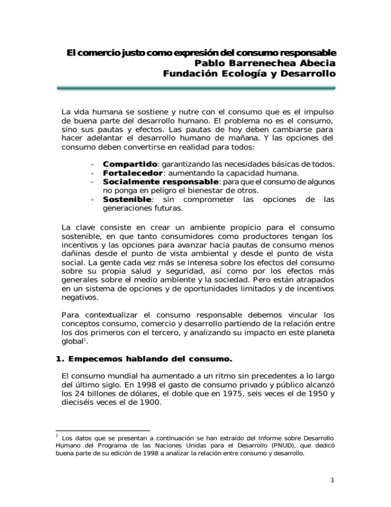 El comercio justo como expresión del consumo responsable