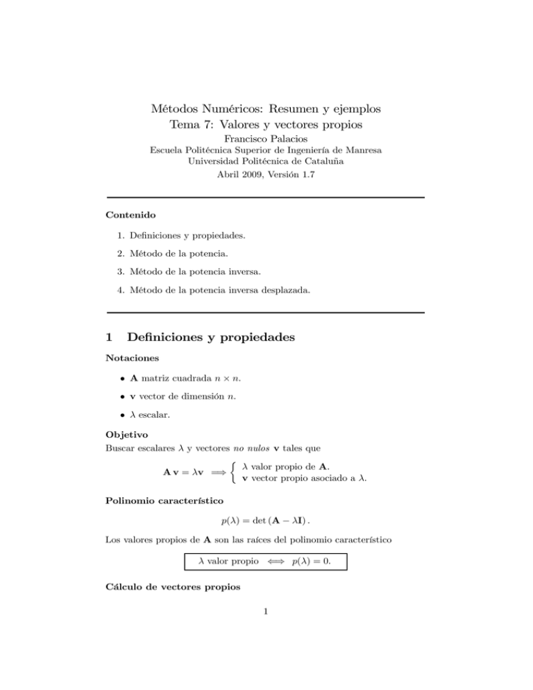 Métodos Numéricos: Resumen y ejemplos Tema 7: Valores y