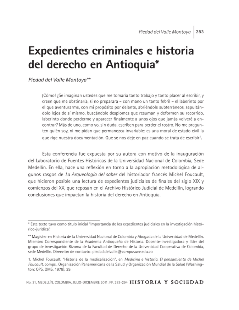 Expedientes criminales e historia del derecho en Antioquia*