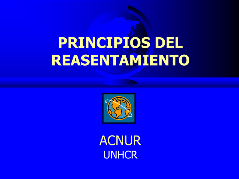 El reasentamiento no es