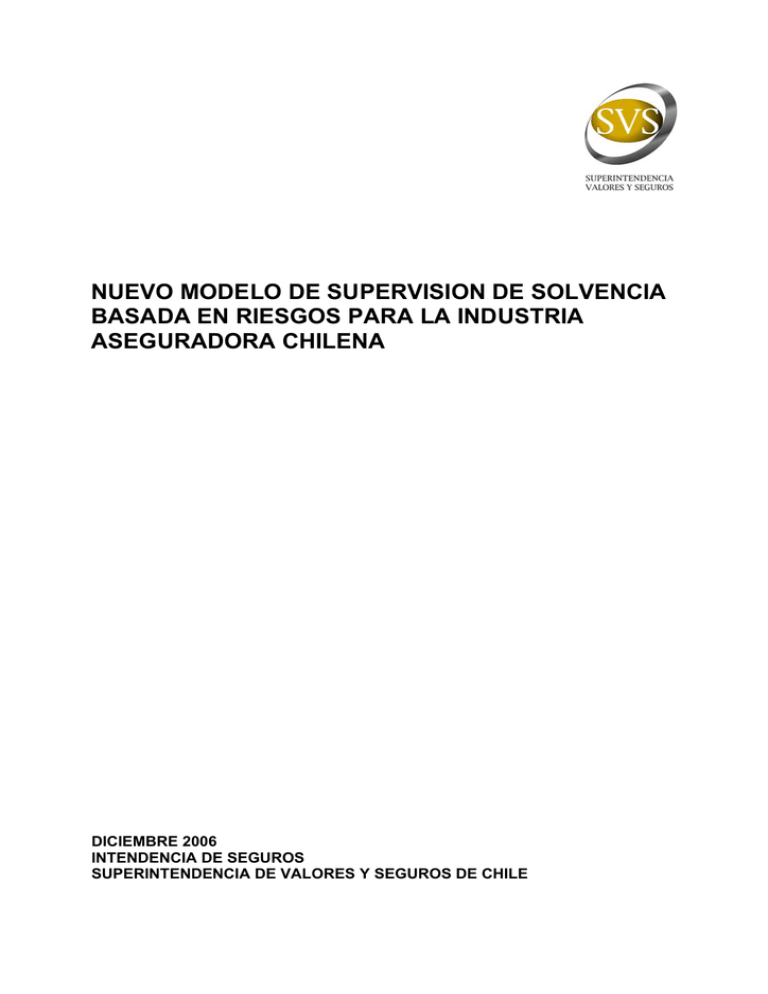 nuevo modelo de supervision de solvencia basada en riesgos para