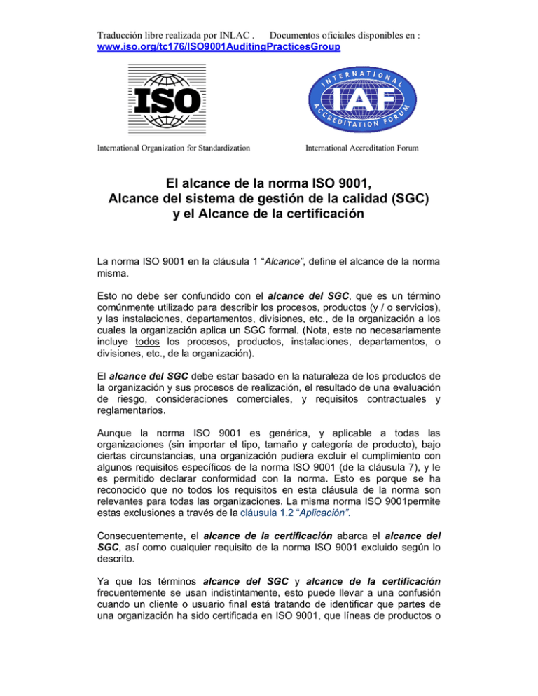 El alcance de la norma ISO 9001, Alcance del sistema de