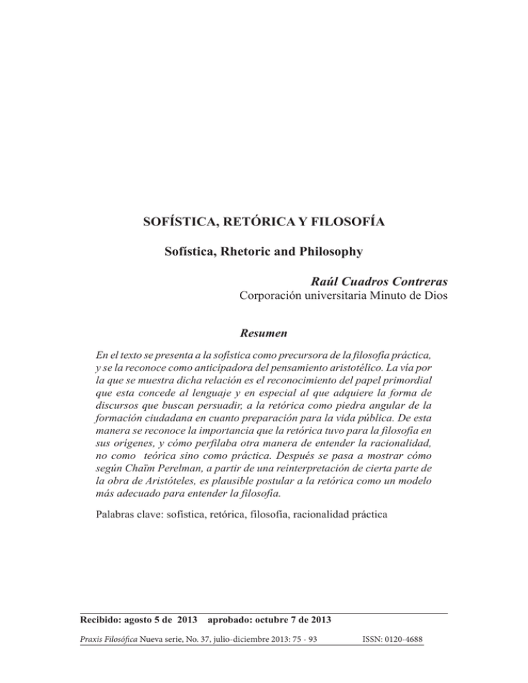 SOFÍSTICA, RETÓRICA Y FILOSOFÍA Sofística, Rhetoric and