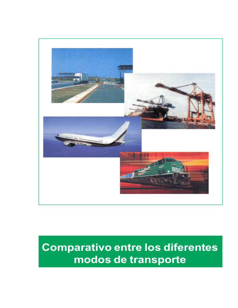 8. comparativo entre los diferentes modos de transporte