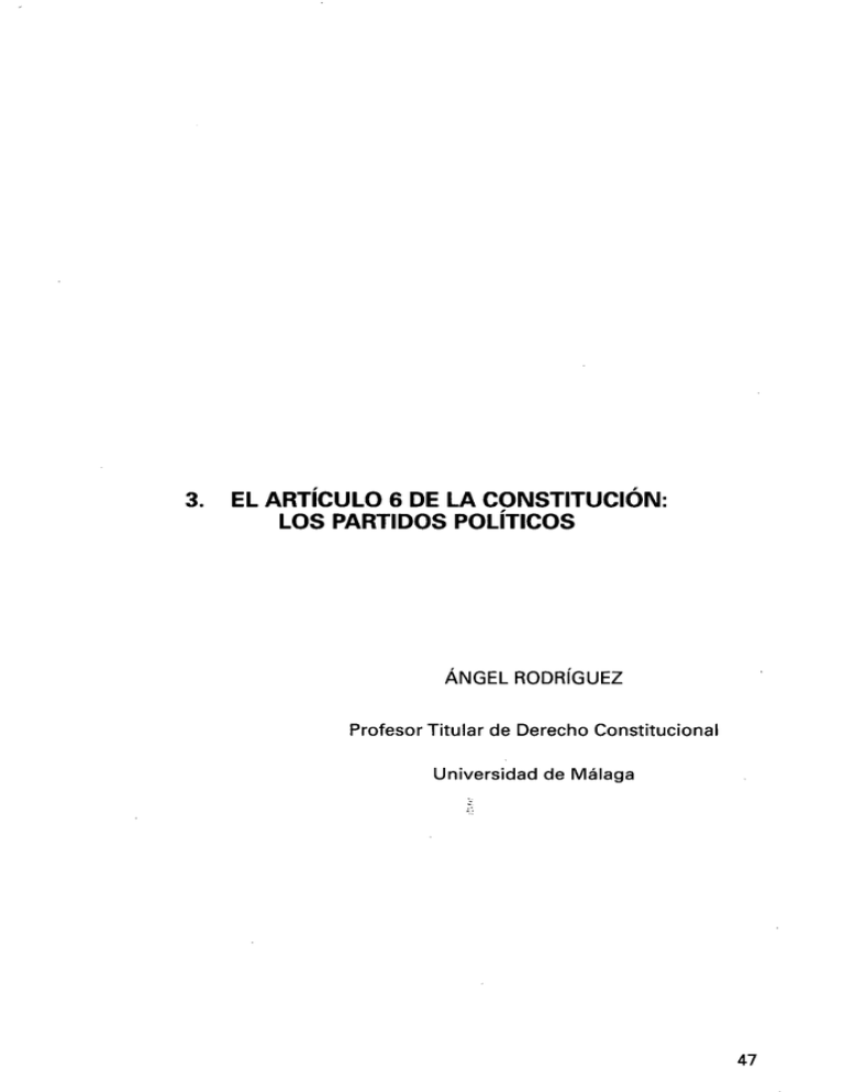 El Artículo 6 de la Constitución. Los Partidos Políticos - e