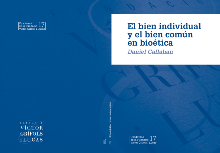 El bien individual y el bien común en bioética