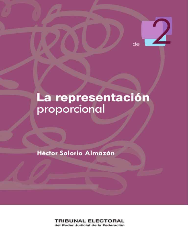 Héctor Solorio Almazán La representación proporcional
