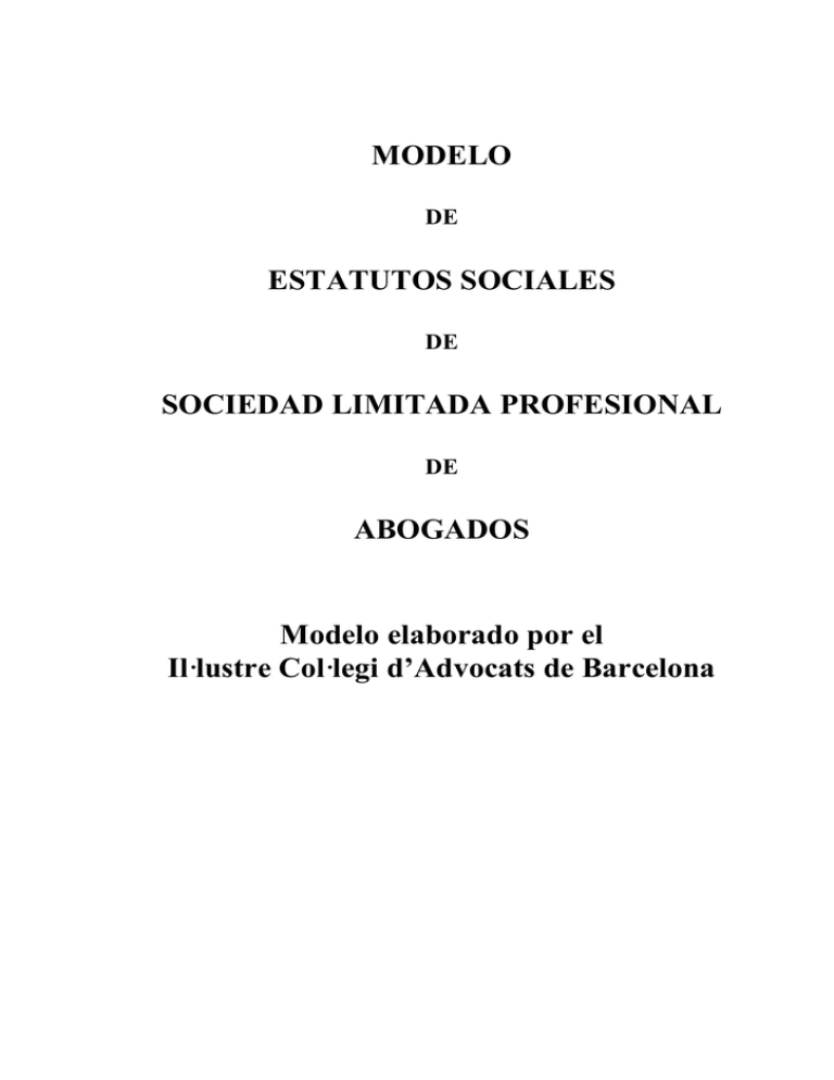 MODELO ESTATUTOS SOCIALES SOCIEDAD LIMITADA