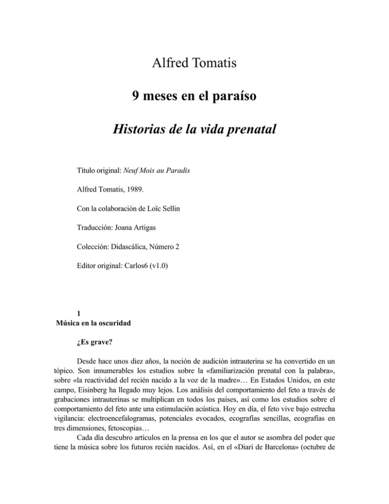 Tomatis Alfred - Historias De La Vida Prenatal