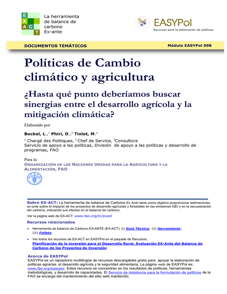 Políticas de Cambio climático y agricultura : ¿Hasta qué punto