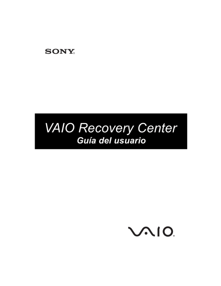 VAIO Recovery Center