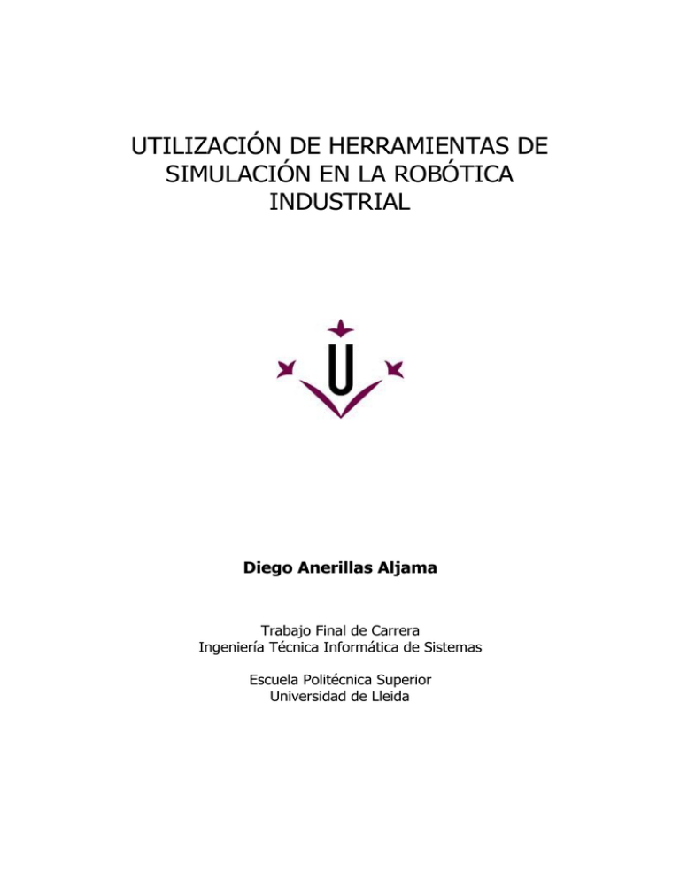 utilización de herramientas de simulación en la robótica