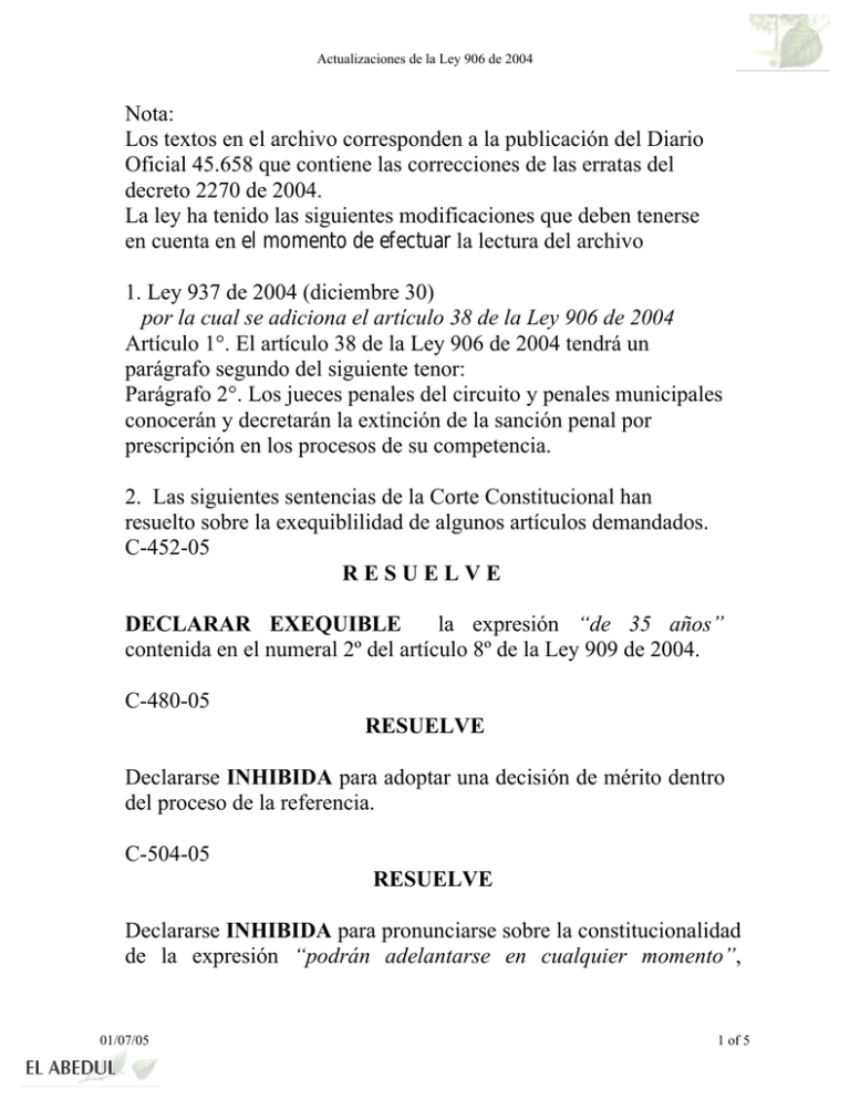 Código de Procedimiento Penal colombiano, Ley 906 de 2004