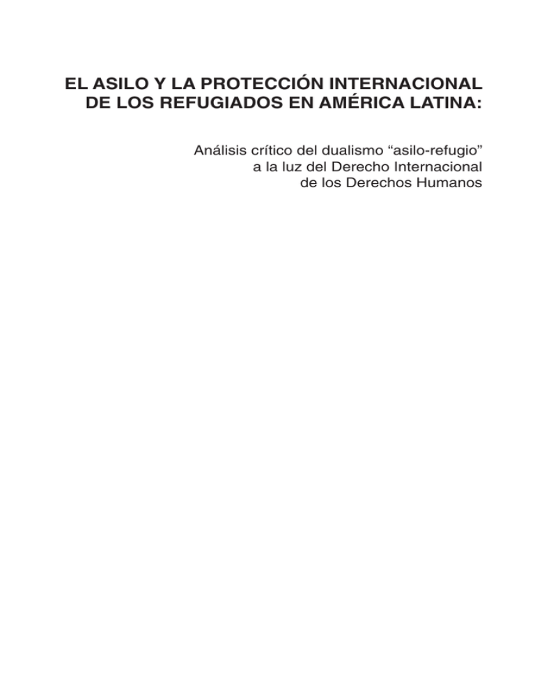 El asilo y la protección internacional de los refugiados en América