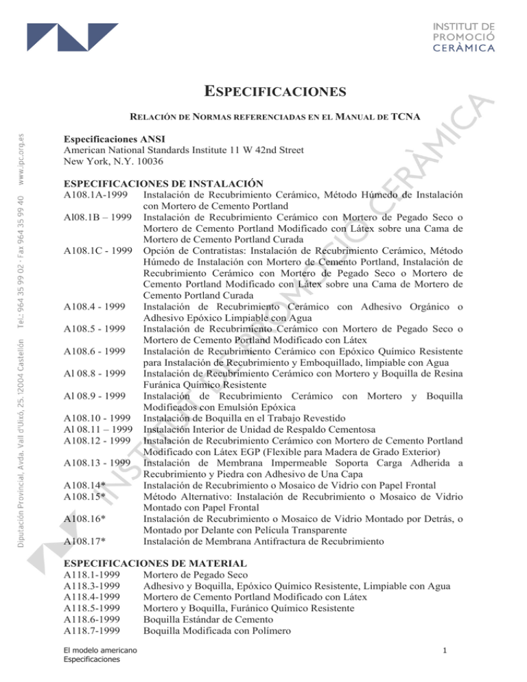 El modelo americano. Especificaciones