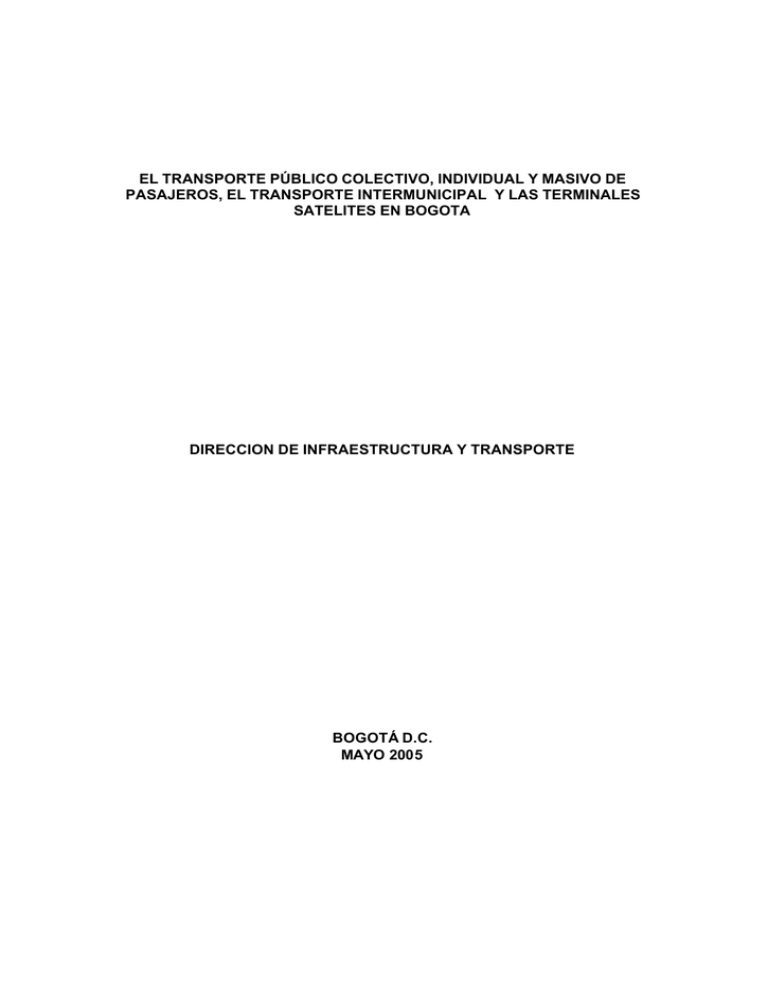 el transporte público colectivo, individual y masivo de pasajeros