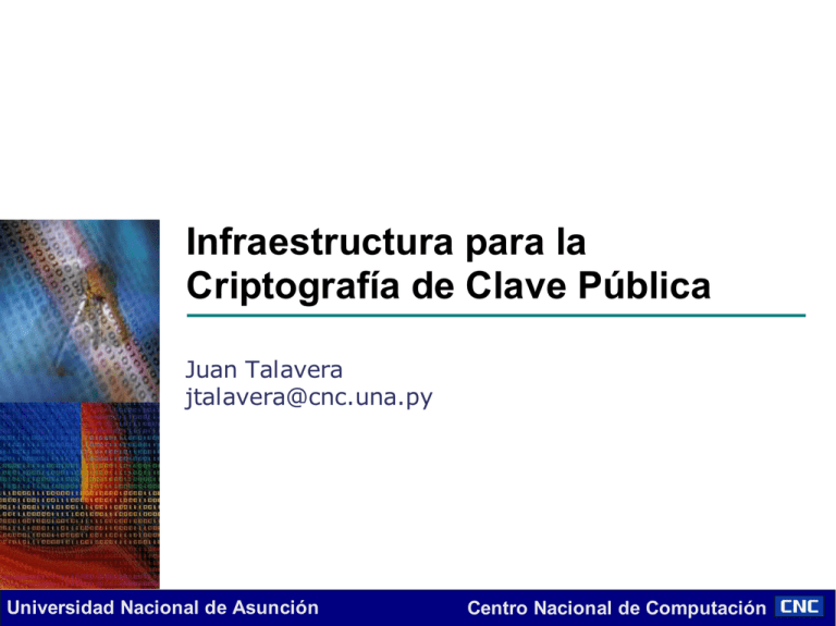 Infraestructura para la Criptografía de Clave Pública