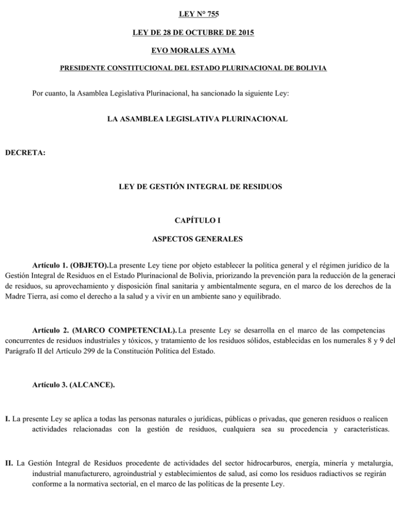 LEY N° 755 LEY DE 28 DE OCTUBRE DE 2015 EVO MORALES