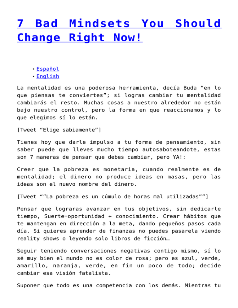 7 Bad Mindsets You Should Change Right Now!