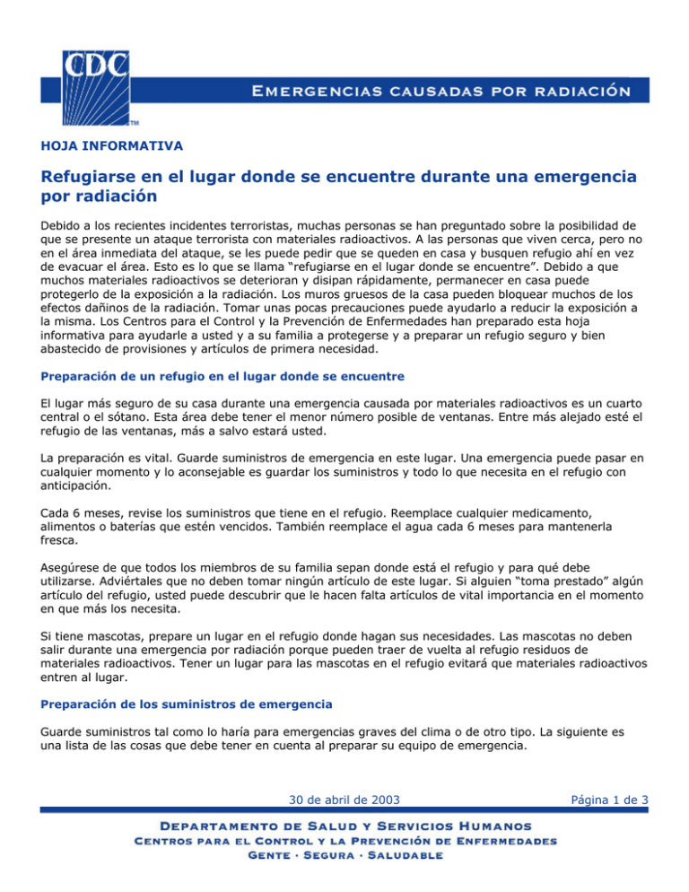 Refugiarse en el lugar donde se encuentre durante una emergencia