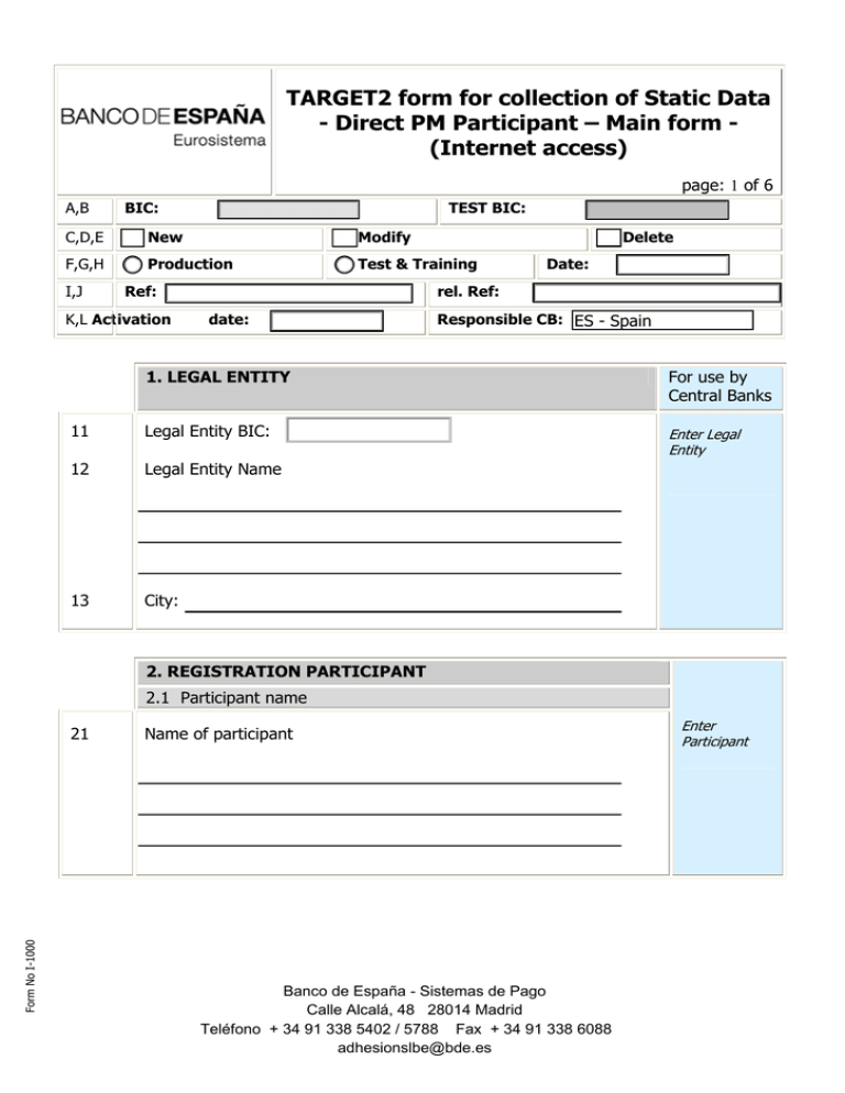 TARGET2 form for collection of Static Data