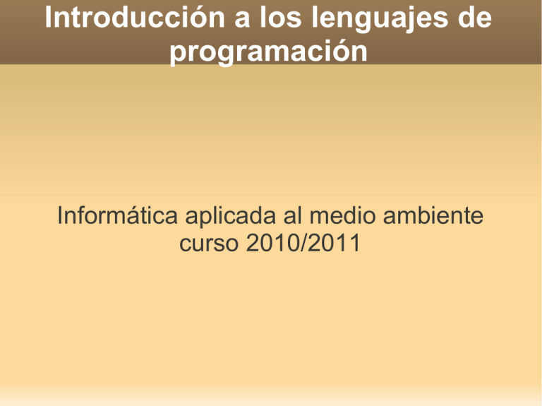 Introducción a los lenguajes de programación