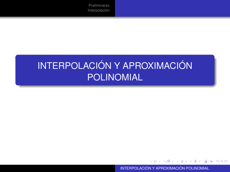INTERPOLACIÓN Y APROXIMACIÓN POLINOMIAL