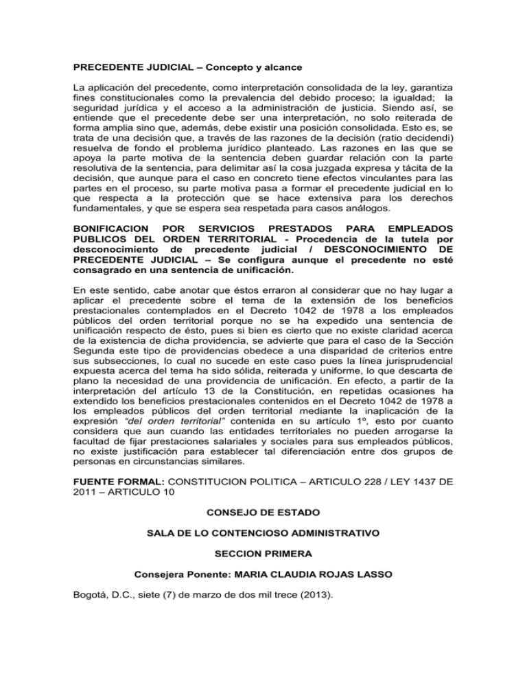 PRECEDENTE JUDICIAL – Concepto y alcance La aplicación del