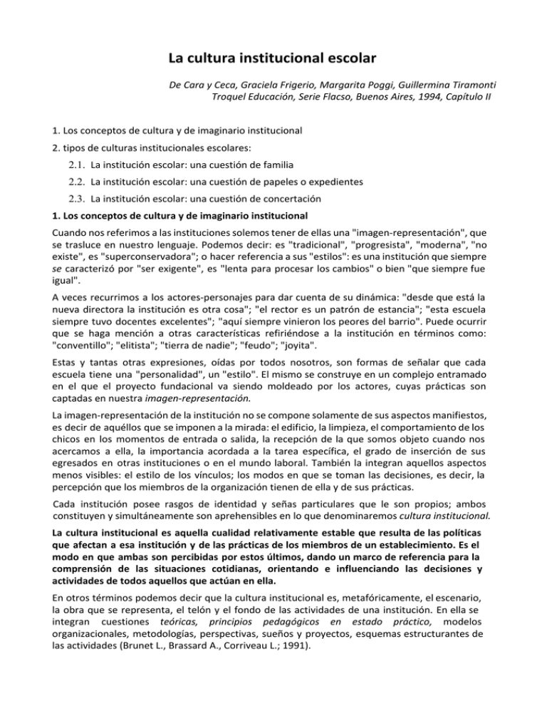 La cultura institucional escolar