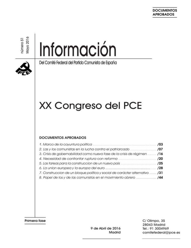 Documentos aprobados primera fase del XX Congreso (pdf 291 KB)