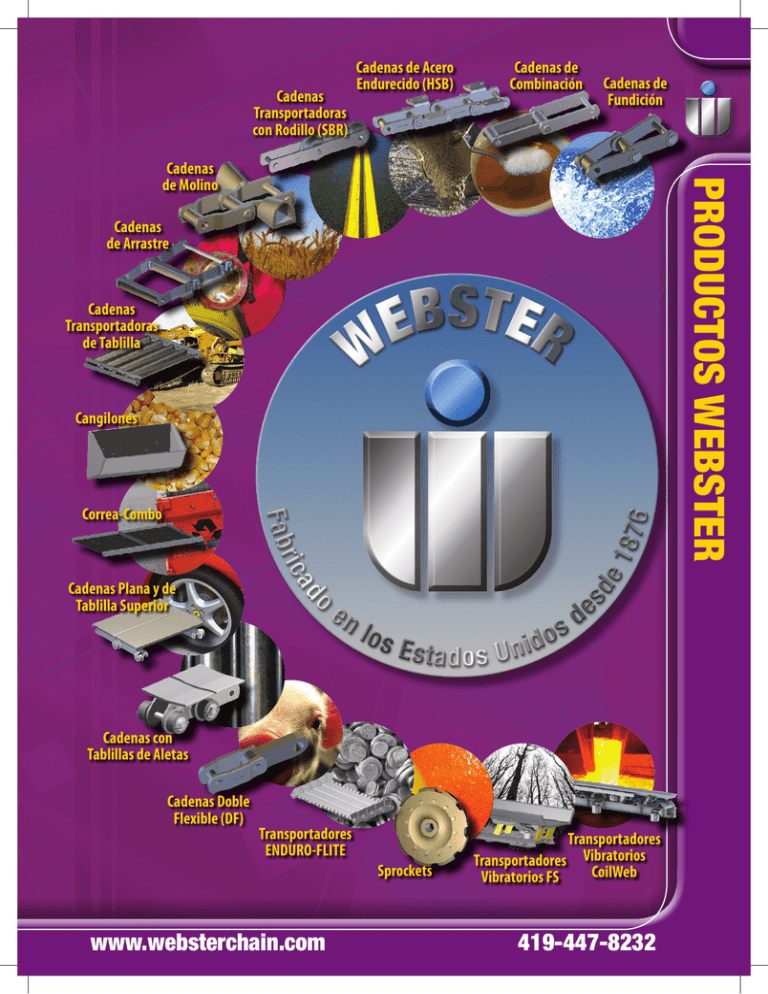 Cadenas y Transportadores de Webster Industries