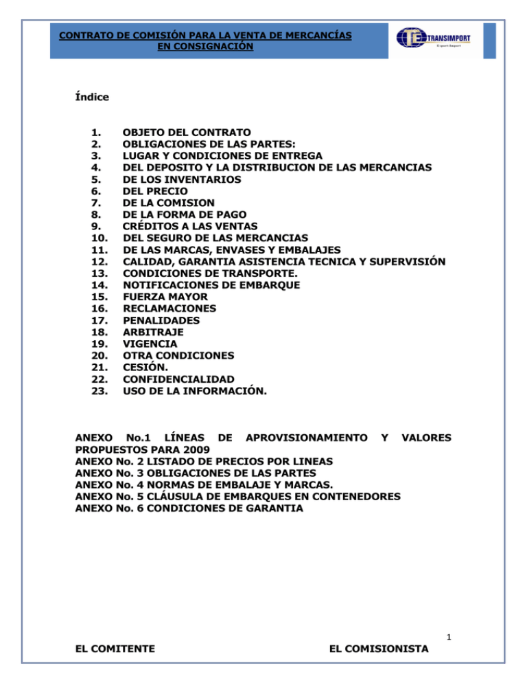 EL COMITENTE EL COMISIONISTA Índice 1. OBJETO DEL