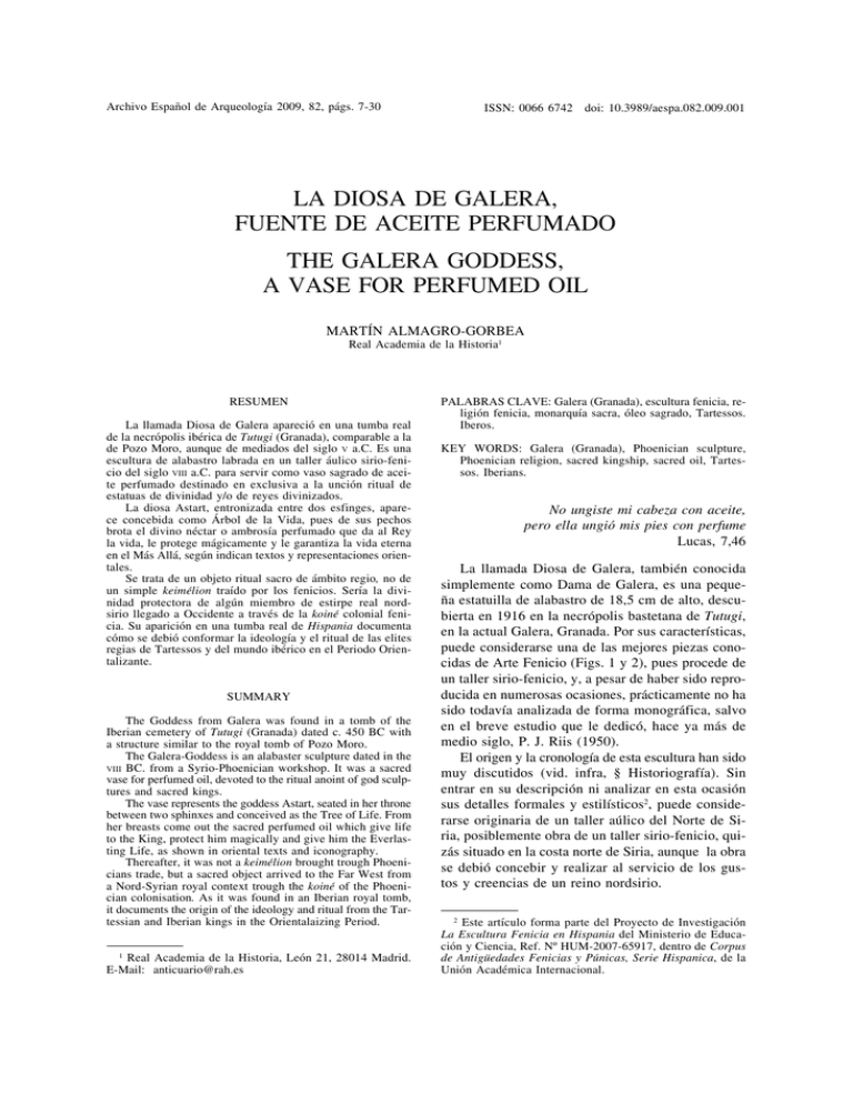 La diosa de Galera, fuente de aceite perfumado