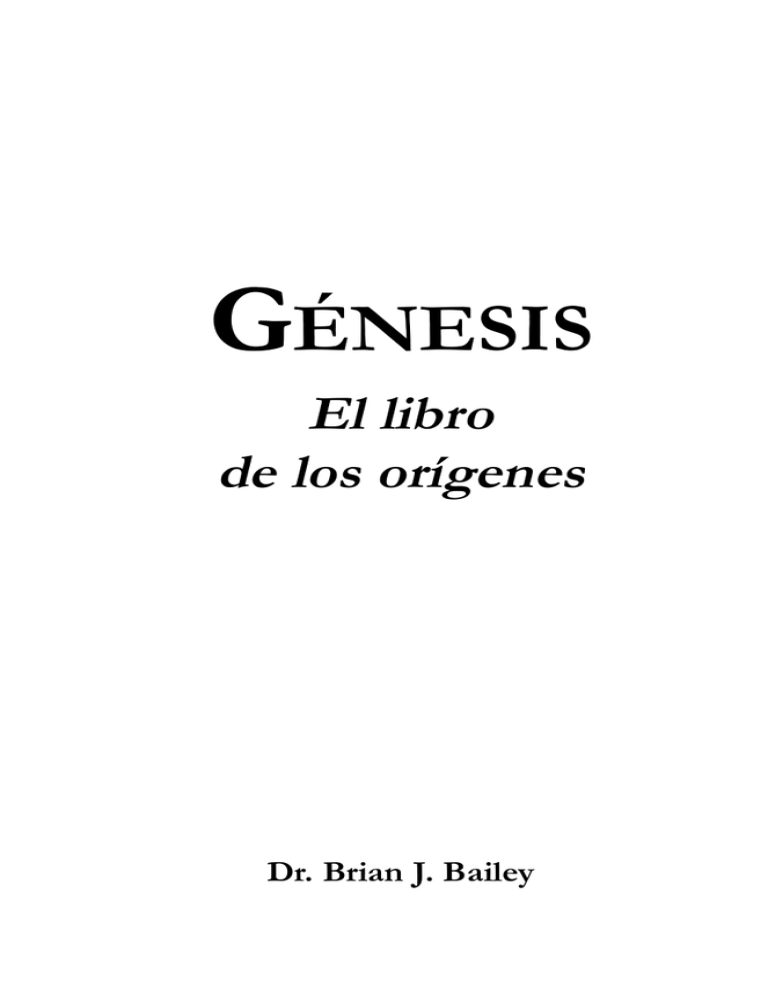 Génesis: el libro de los orígenes