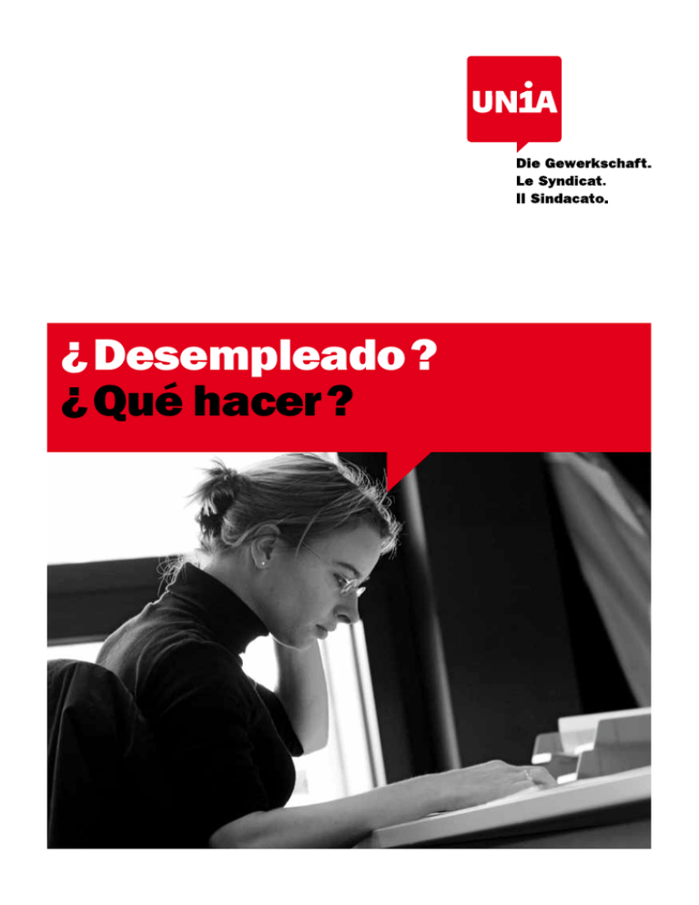 Desempleado ? ¿ Qué hacer
