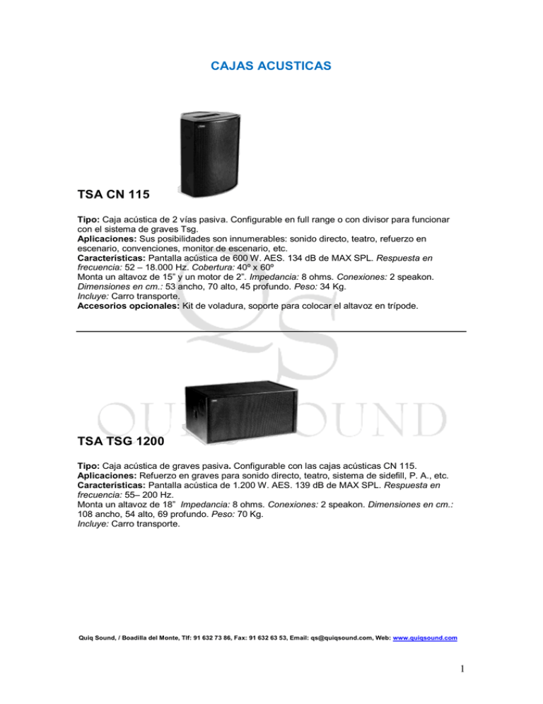 CAJAS ACUSTICAS TSA CN 115 TSA TSG 1200