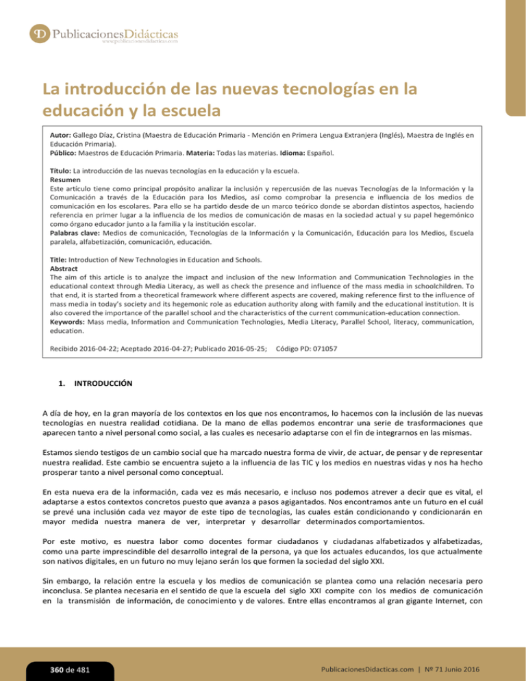 La introducción de las nuevas tecnologías en la educación y la