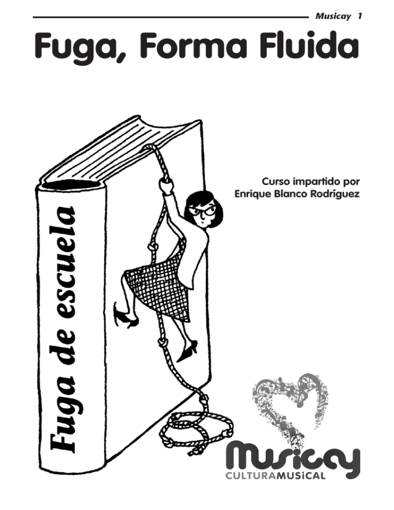 Fuga, Forma Fluida
